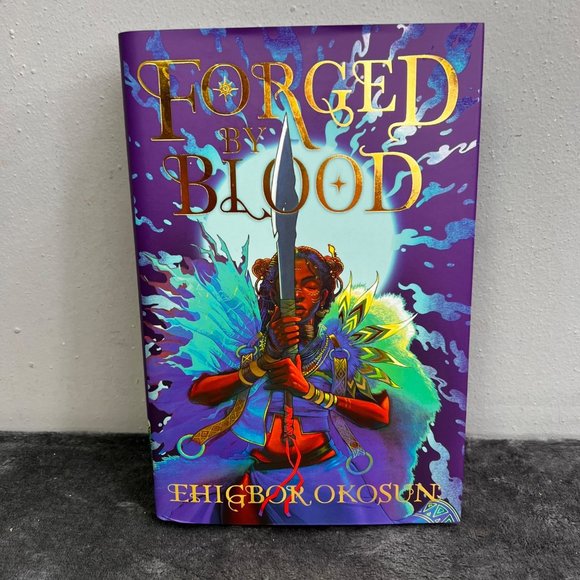 Fairyloot | Office | Fairyloot Forged By Blood Ehigbor Okosun Exclusive ...